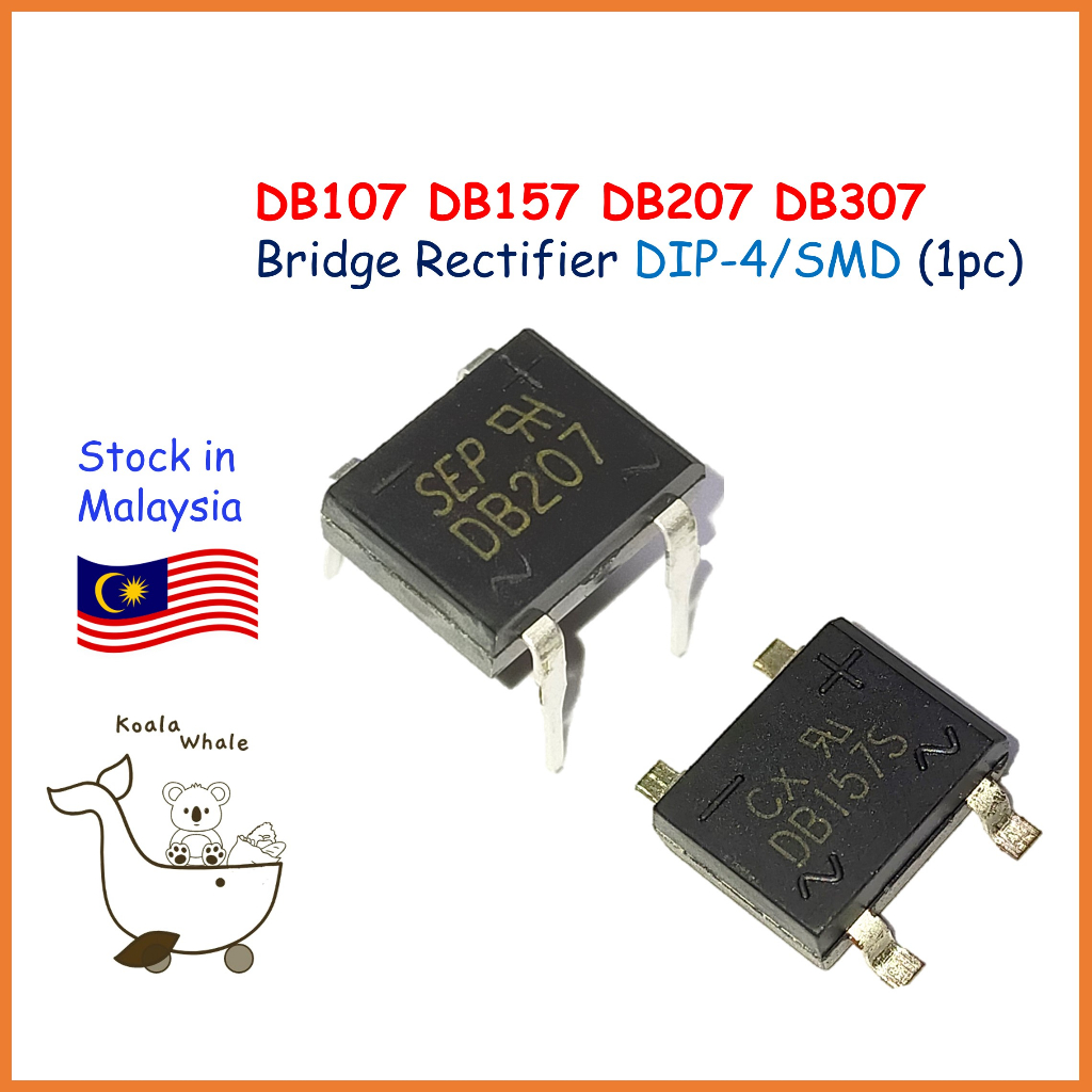DB107 DB157 DB207 DB307 Bridge Rectifier DIP-4 SMD 1000V Penerus Jambatan DB107S DB157S DB207S ...