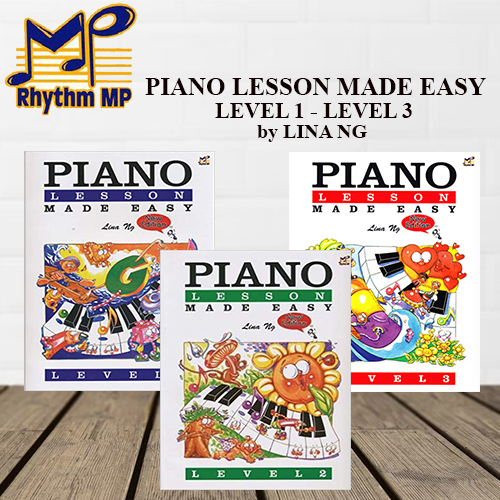 Piano Lesson Made Easy Level 1 - Level 3 / Lina Ng / Practical Book ...