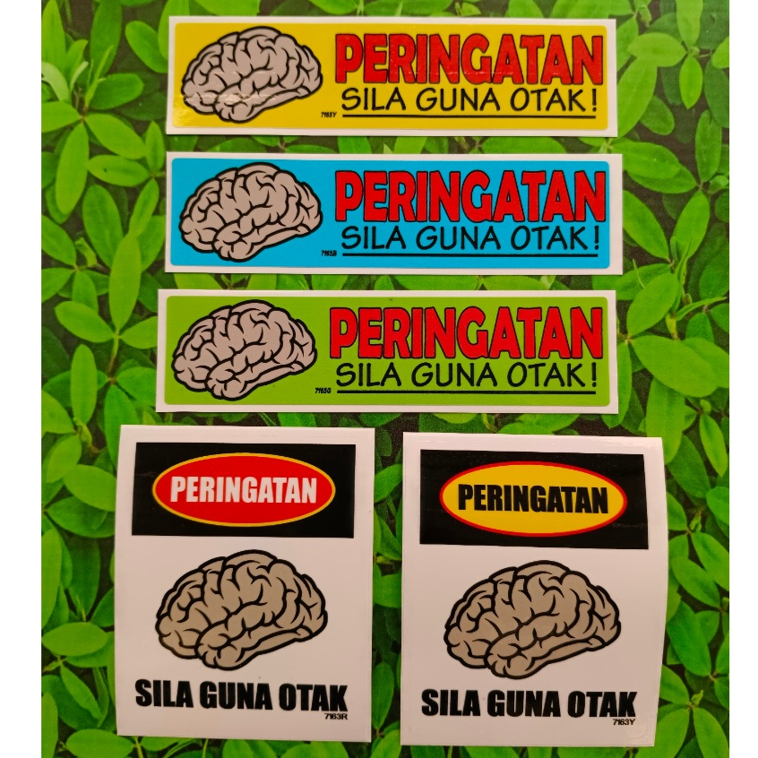 Peringatan Sila Guna Otak Sticker Decal Motor*7163/7165 | Shopee Malaysia