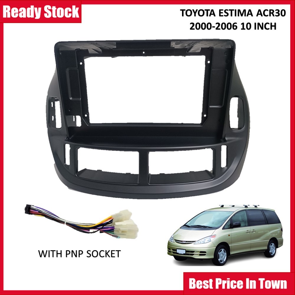 Android Player Casing TOYOTA ESTIMA ACR30-10''-2000-2006-BLACK (WIth ...