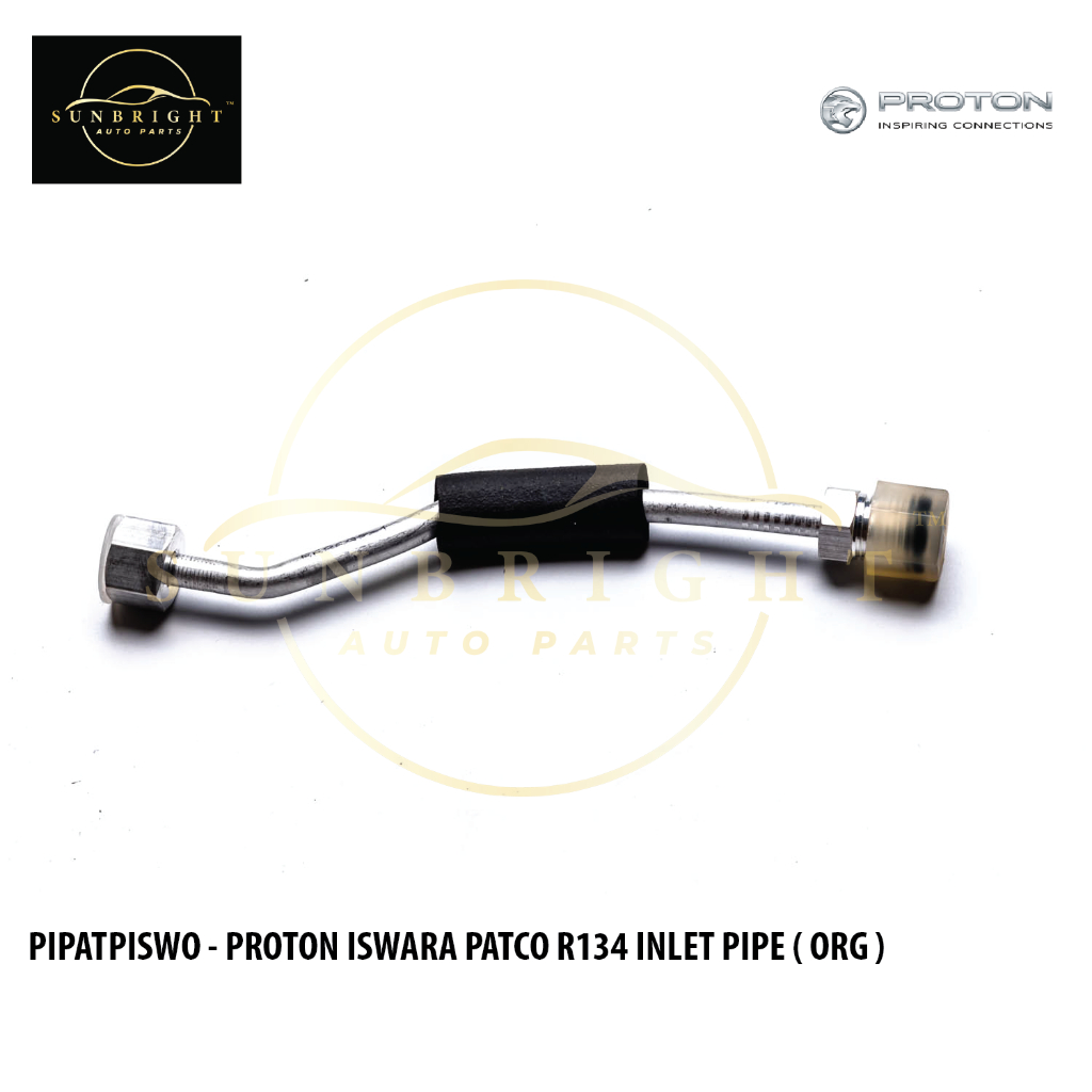 PROTON ISWARA PATCO R134 INLET PIPE ( ORG ) | Shopee Malaysia