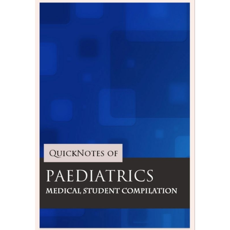 Quick Notes Paediatrics University Malaya UM | Shopee Malaysia