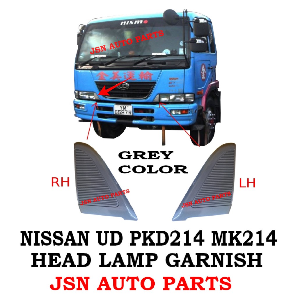 J110S01 HEAD LAMP GARNISH NISSAN UD PKD214 PKD211 LKD211 GREY OR CHROME ...
