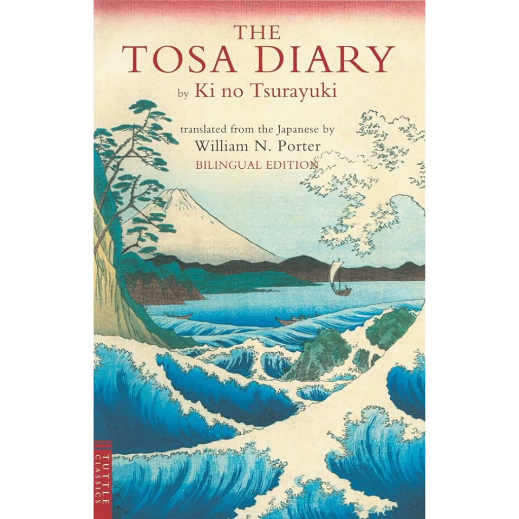 The Tosa Diary (Tuttle Classics of Japanese Literature) (English and ...