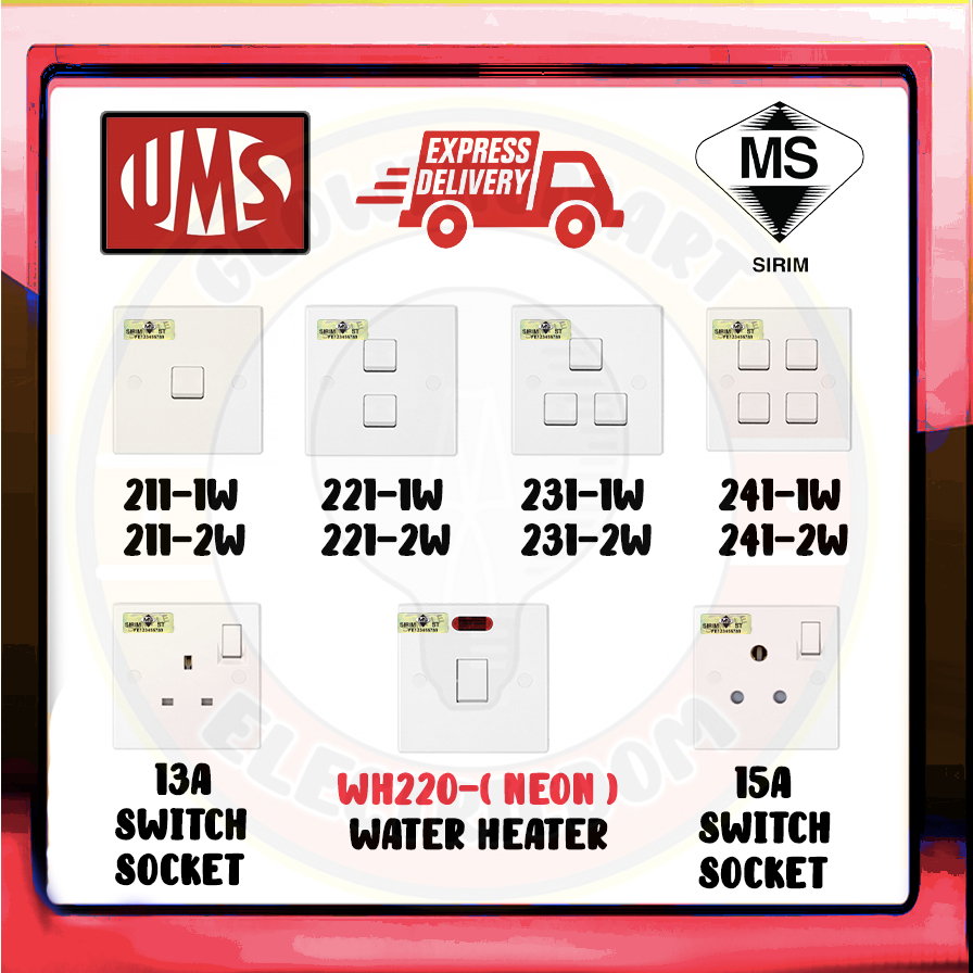 SIRIM UMS BAKELITE SERIES MODULAR SWITCH&SWITCHES 13A/15A SOCKET,20A ...