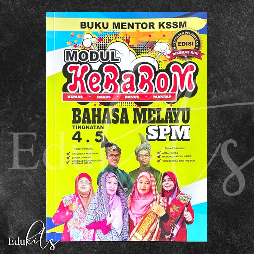 [EDUKITS] MODUL KEBABOM BAHASA MELAYU SPM TG.4,5 (BUKU MENTOR KSSM ...