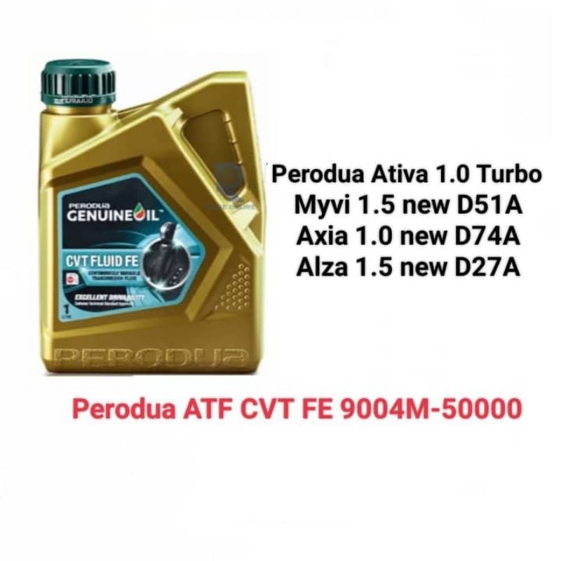 Perodua CVT Fluid FE _1L 9004M-50000 Ativa 1.0 Myvi 1.5 Alza 1.5 D27A ...