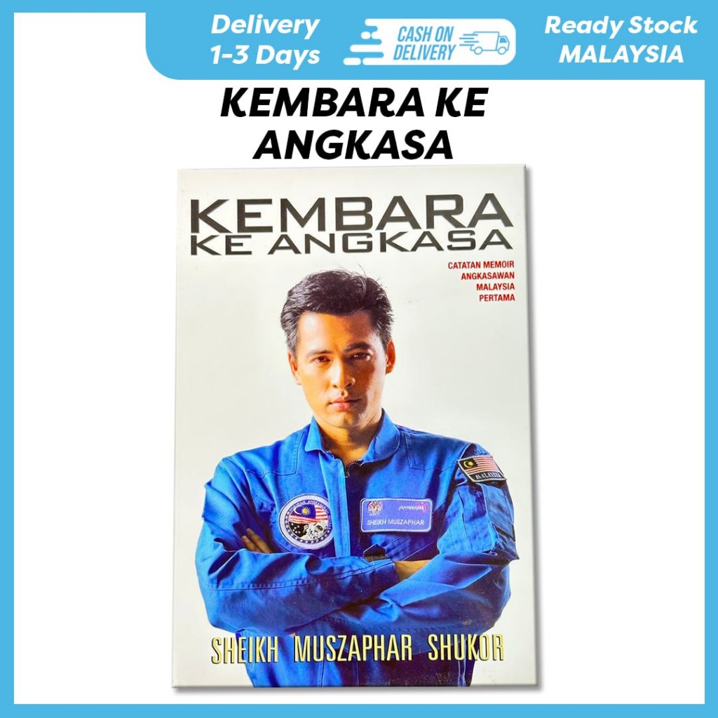 Buku Kembara ke Angkasa oleh Dato’ Dr Sheikh Muszaphar Shukor | Shopee ...