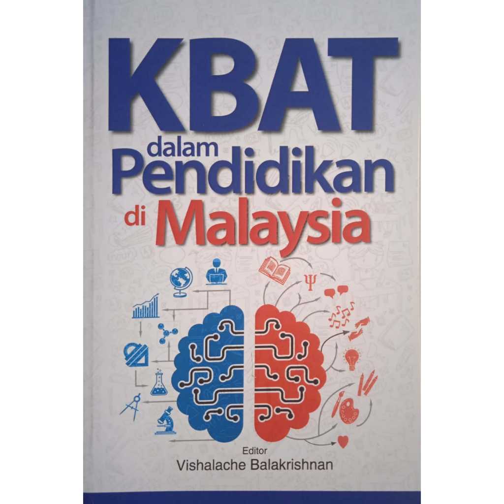 KBAT DALAM PENDIDIKAN DI MALAYSIA, Vishalache Balakrishnan (U,MALAYA ...