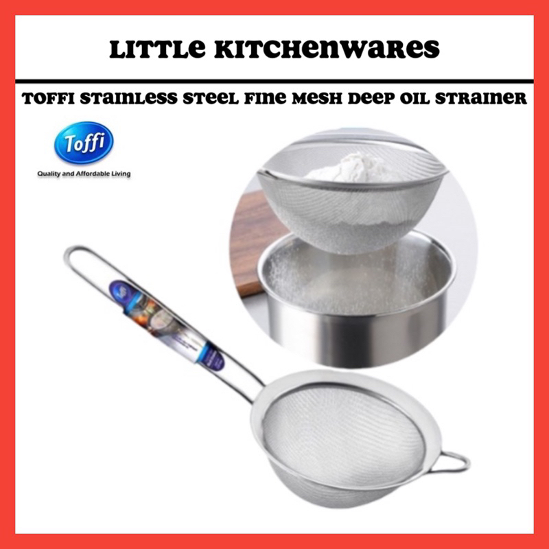 TOFFI HIGH QUALITY STAINLESS STEEL FINE MESH DEEP OIL STRAINER/FLOUR ...