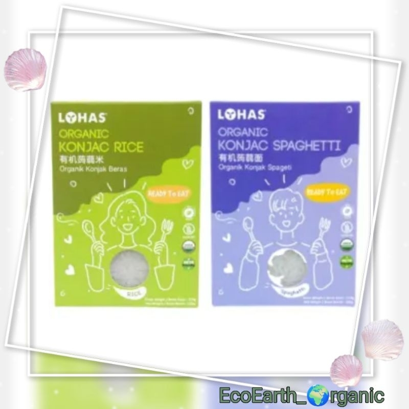 LOHAS Organic Konjac Rice/Konjac Spaghetti 200g Exp:3/2024 有机蒟蒻米 意大利面 ...