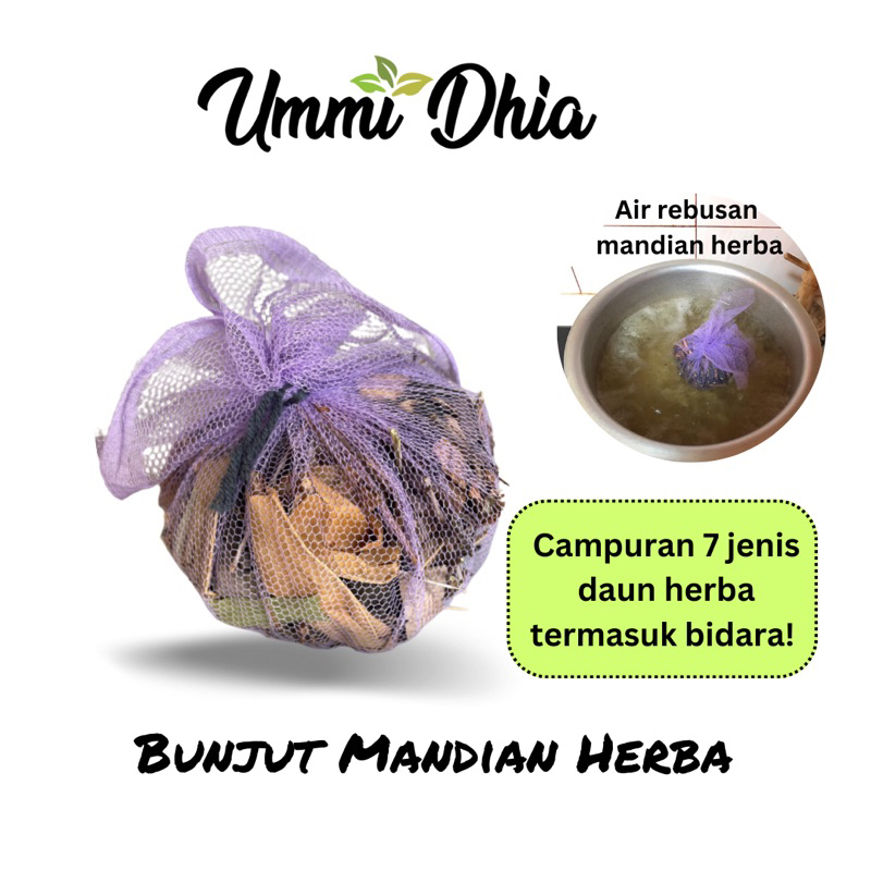 Ummi Dhia Bunjut Mandian Herba Bersalin Berpantang Sauna; Daun Herba ...