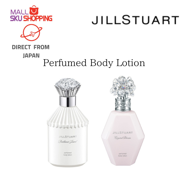 【Direct from Japan】JILL STUART Brilliant Jewel Perfumed Body Lotion/Crystal Bloom Perfumed Body ...