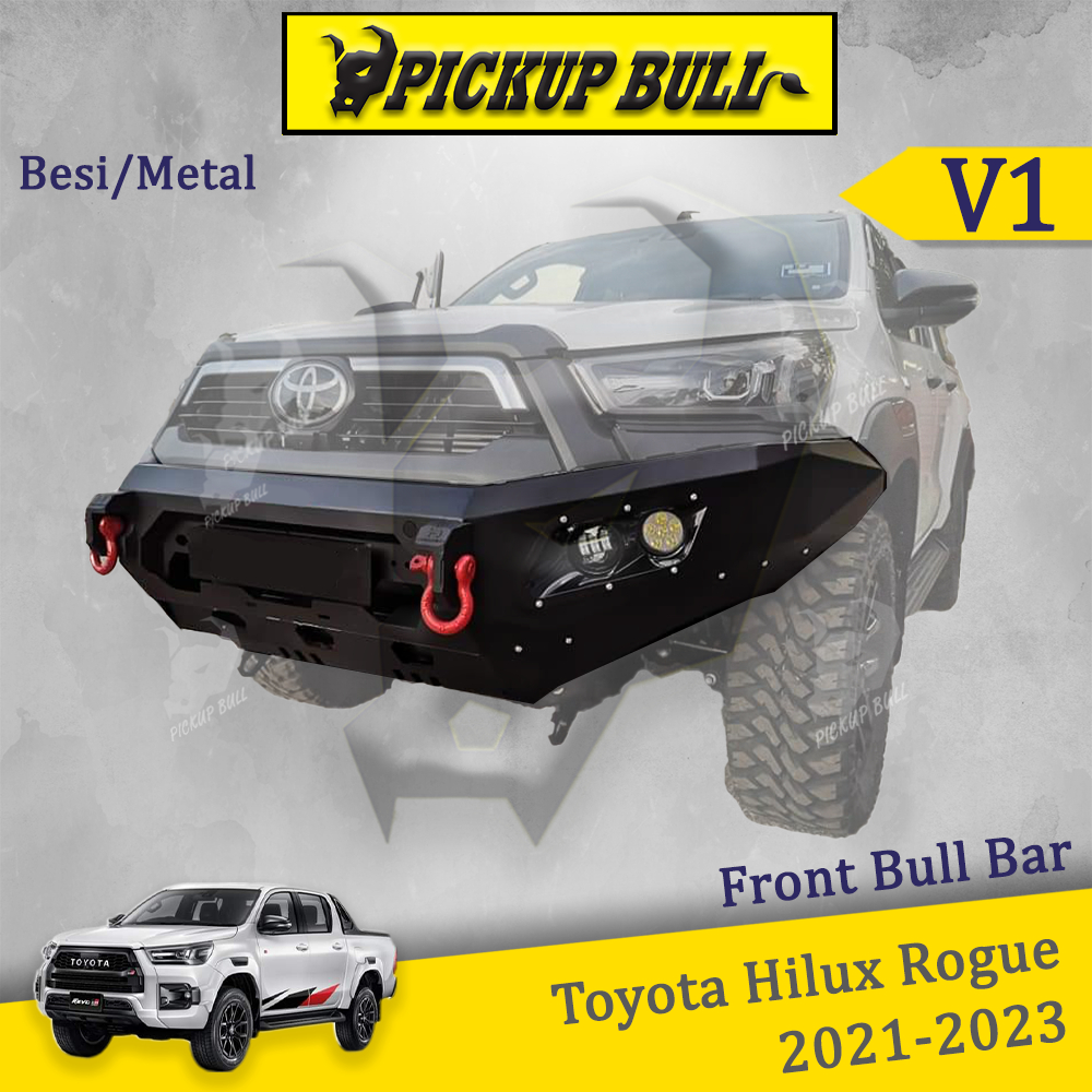 Toyota Hilux Rogue 2021-2023 Front Bull Bar Metal V1 Rogue Bull Bar ...