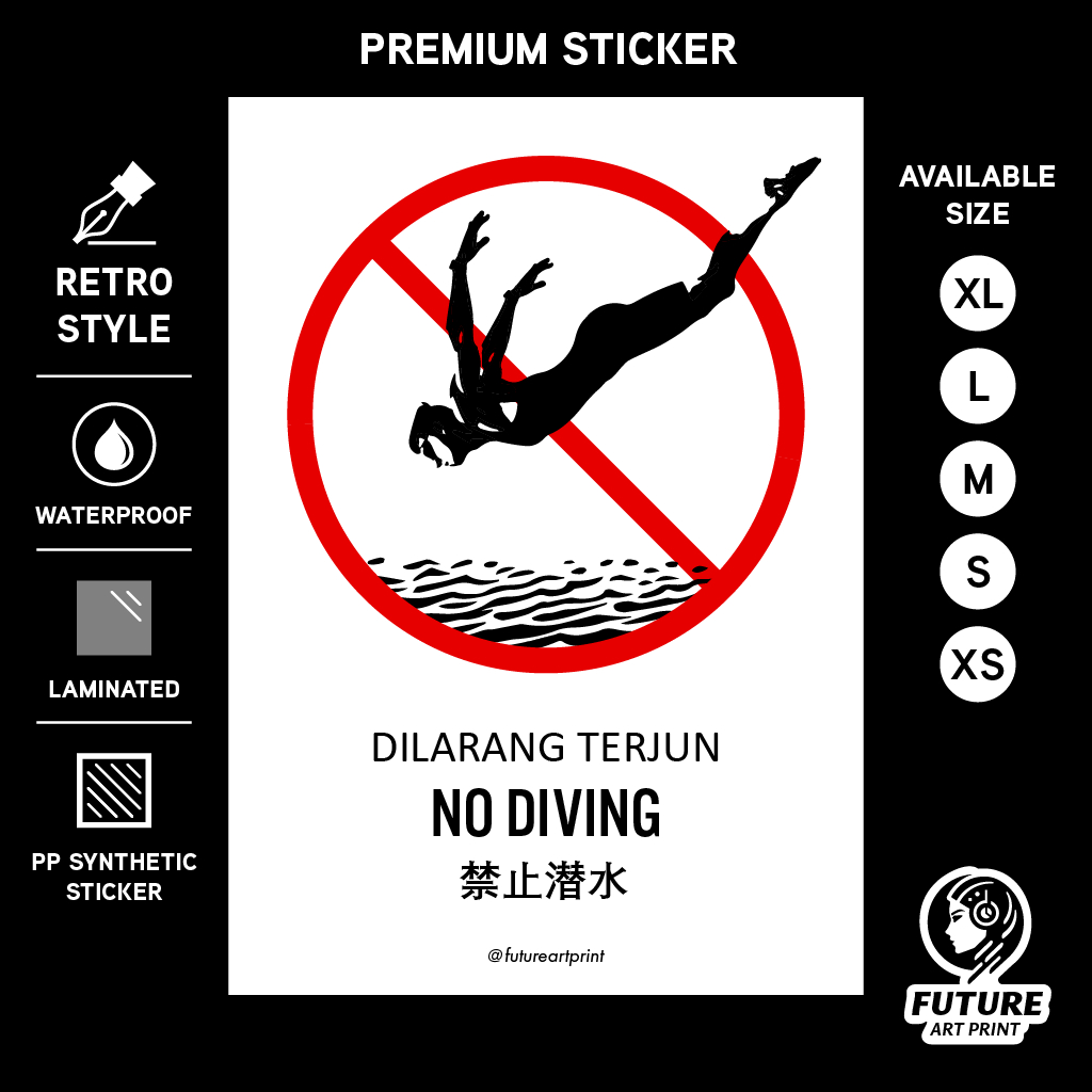 No Diving. Dilarang Terjun. 禁止潜水. Premium Sticker Sign Notice Signage ...