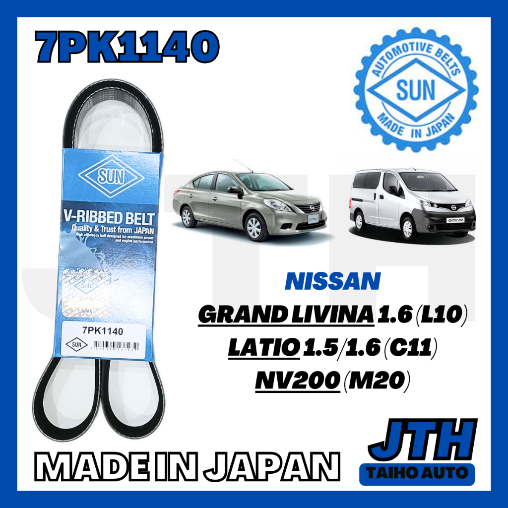 SUN Fan Belt 7PK1140 Nissan Grand Livina / Latio / Vanette NV200 Ribbed ...