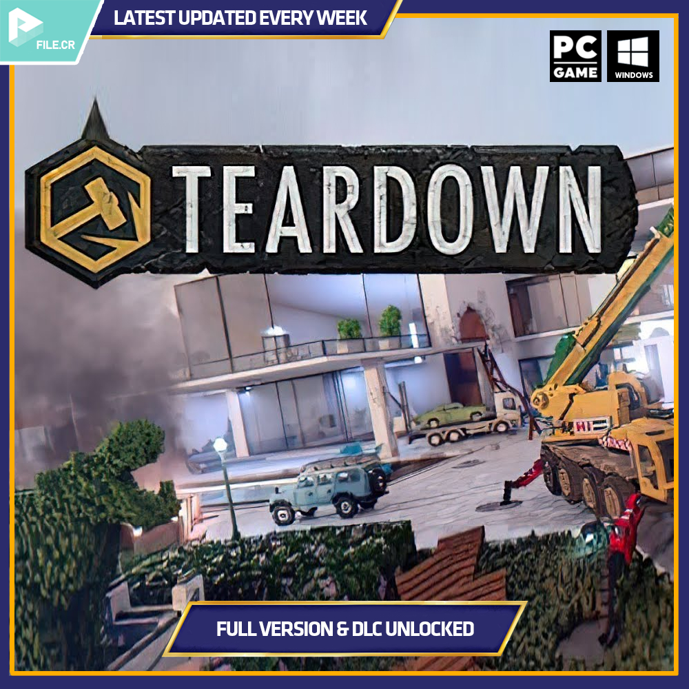 Teardown – V1.5.4 + 3 DLCS [𝐋𝐈𝐅𝐄𝐓𝐈𝐌𝐄] [𝐏𝐂 𝐆𝐀𝐌𝐄 𝐃𝐈𝐆𝐈𝐓𝐀𝐋 𝐃𝐎𝐖𝐍𝐋𝐎𝐀𝐃 ...