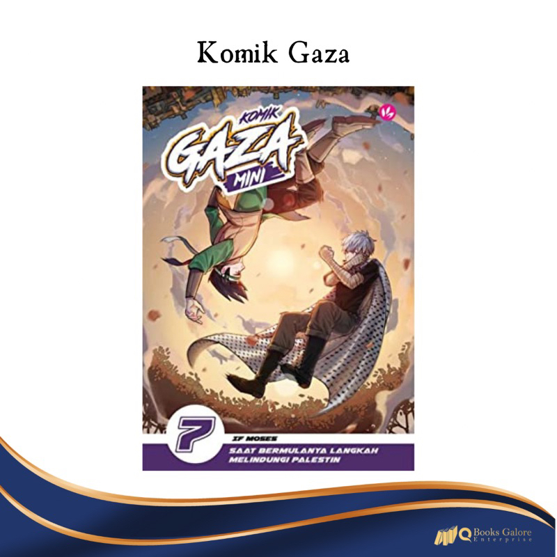 Komik Gaza Mini #7 Saat Bermulanya Langkah Melindungi Palestin ...