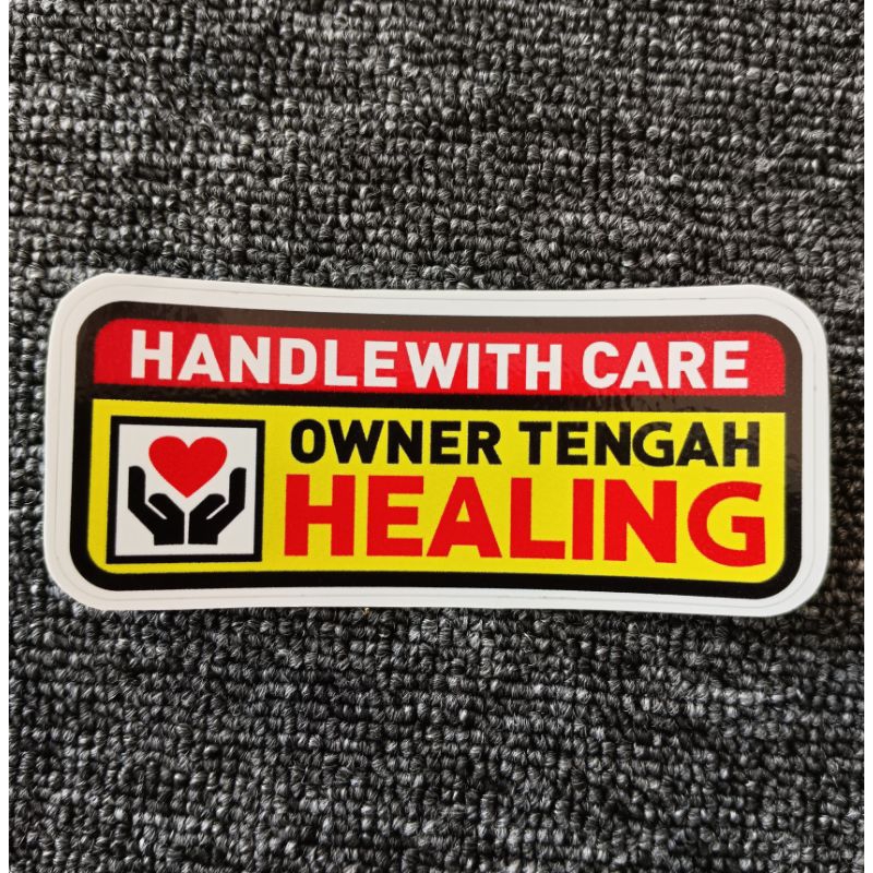 STICKER HANDLE WITH CARE / STICKER OWNER TENGAH HEALING | Shopee Malaysia