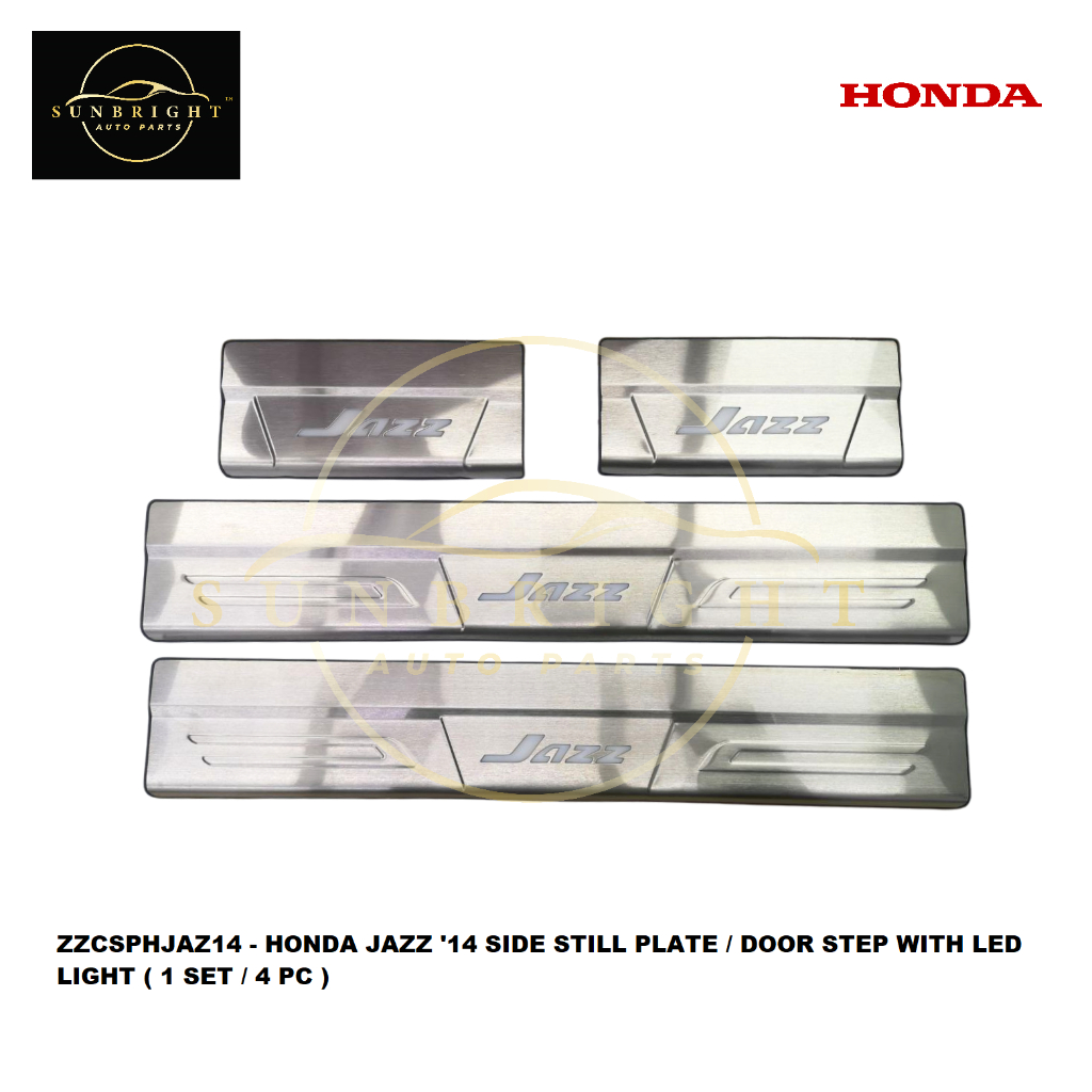 HONDA JAZZ '14 SIDE STILL PLATE / DOOR STEP WITH LED LIGHT ( 1 SET / 4 ...