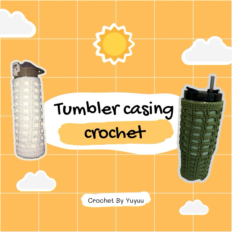 Tumbler / Bottle Casing Crochet - 100% handmade (Polythick yarn ...