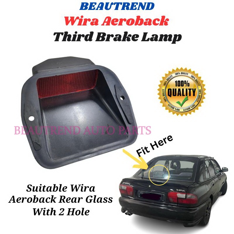 Wira Aeroback Third Brake Light Lamp Wira SE Lampu Brake Ketiga 1.3 .16 ...