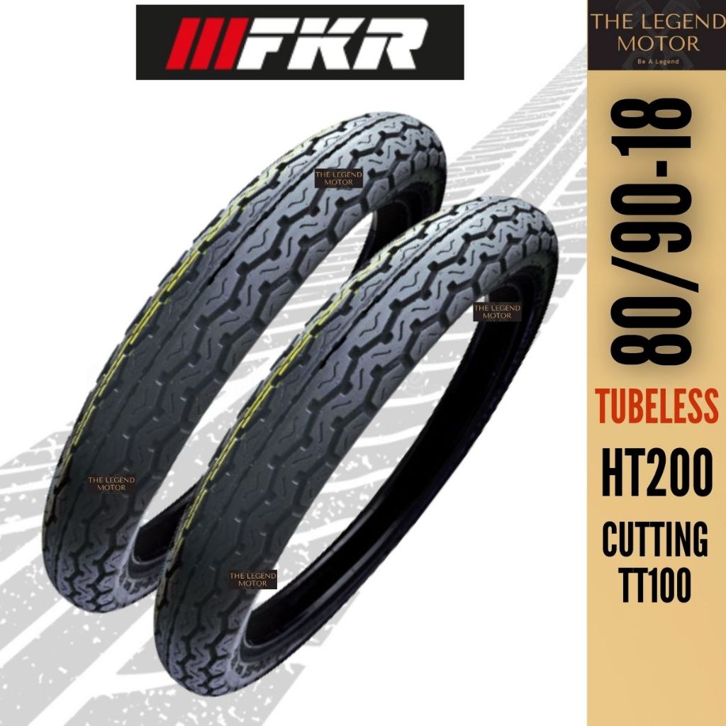 FKR TAYAR TYRE 18 HT200 Tubeless TIUBLESS TAYER TIRE TYRES 80/90-18 90/ ...