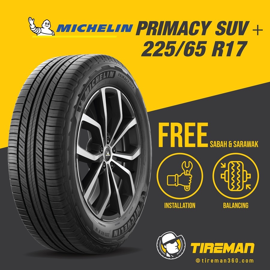 Michelin Primacy SUV+ 225/65R17 Tayar Tire (FREE INSTALLATION/Delivery) SABAH SARAWAK CRV CX30 ...