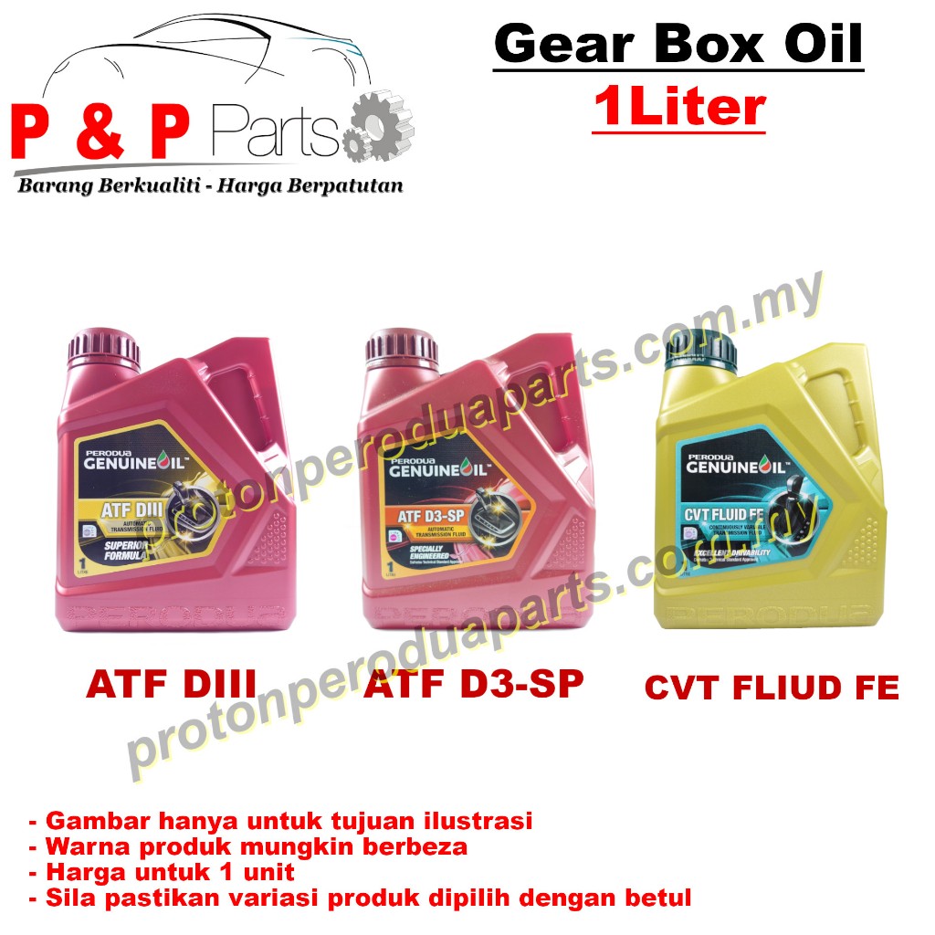 Original Perodua ATF DIII D3-SP CVT FLUID FE - Myvi Alza Axia Bezza Ativa Kenari Kelisa Genuine ...