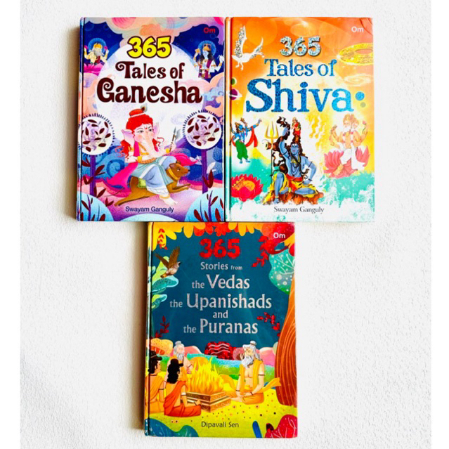365 Stories from the Vedas, the Upanishads and the Puranas / 365 Tales of Shiva / 365 Tales of ...