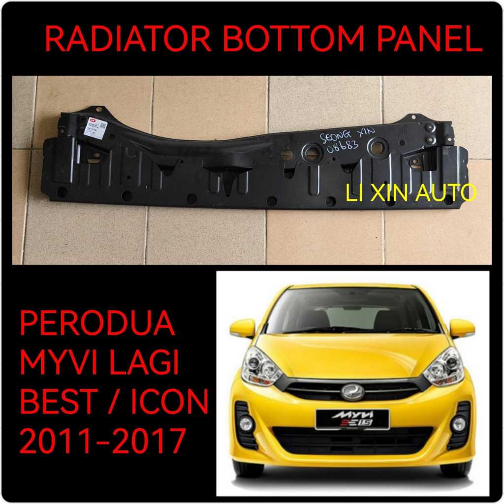 PERODUA MYVI LAGI BEST / ICON 2011-2017 RADIATOR BOTTOM PANEL | Shopee ...