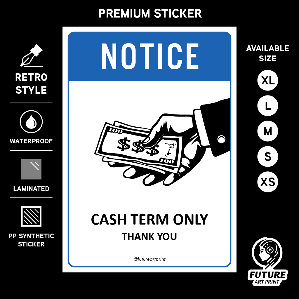 Notice Cash Term Only. Premium Sticker Sign Signage. No Credit Card or ...