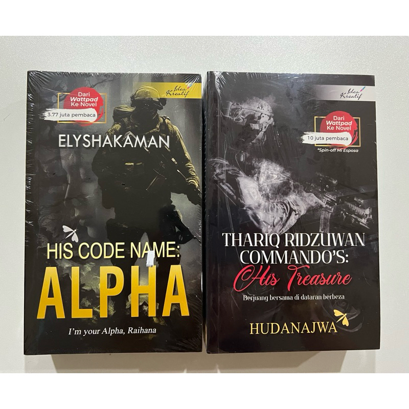 🍒NEW🍒KOMBO NOVEL HIS CODE NAME:ALPHA & THARIQ EIDZUWAN COMMANDO’S:HIS TREASURE PENULIS ...