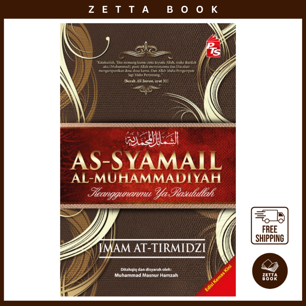 As-Syamail Al-Muhammadiyah: Edisi Kemas Kini di dalam Hard @ Soft Cover ...