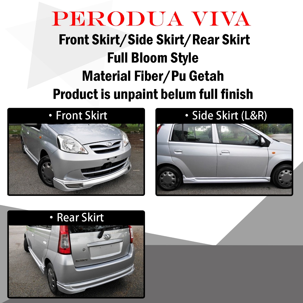 PERODUA VIVA FULL BLOOM MODEL FULLSET FRONT SKIRT/SIDE SKIRT(L&R)/REAR ...