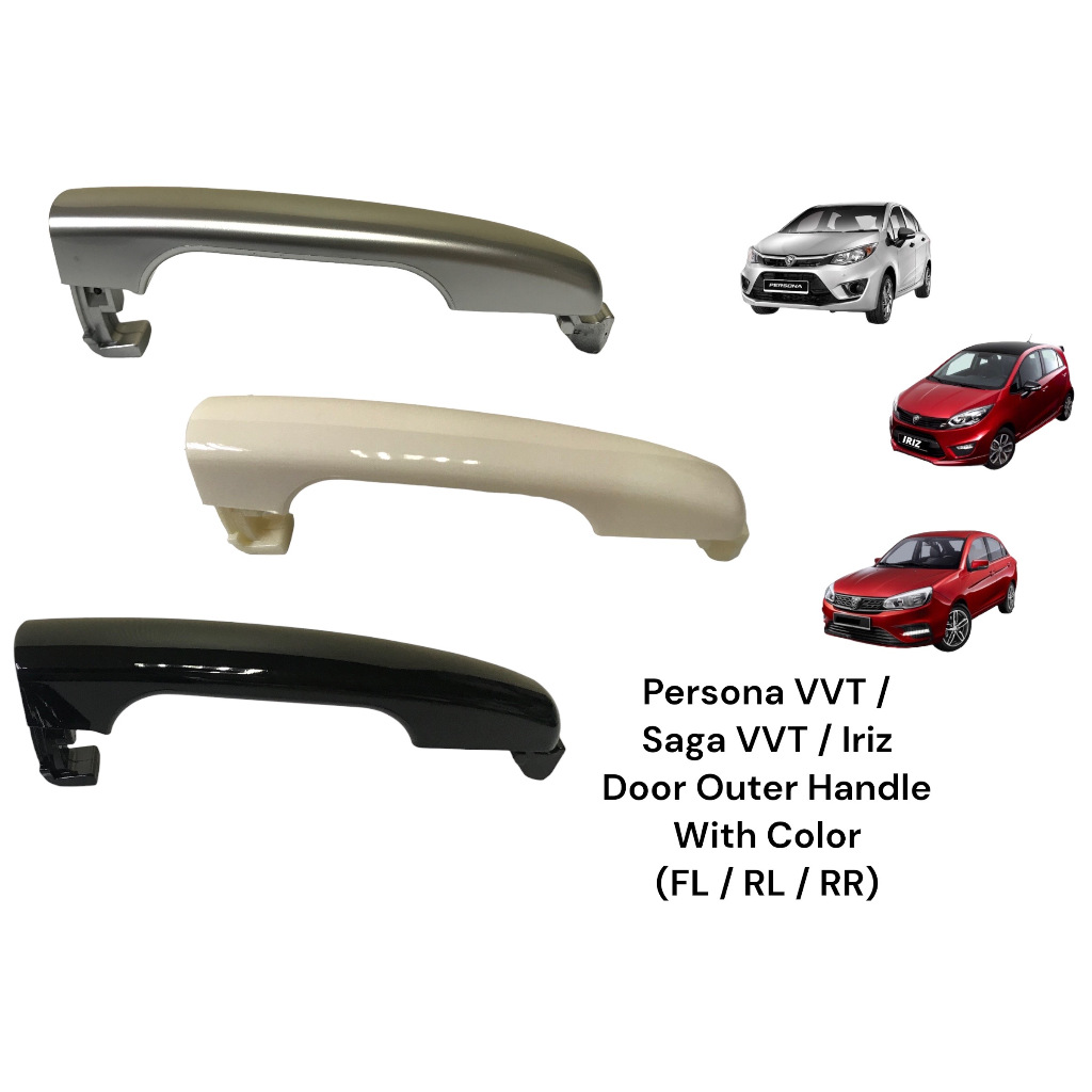 Proton Persona VVT / Saga VVT / Iriz Door Outer Handle With Color (FL ...