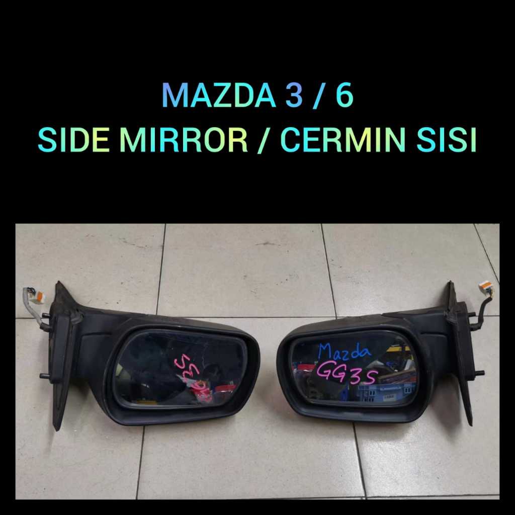 Side / Door Mirror / Cermin Sisi Mazda 3 03 - 19 Mazda 6 02 - 19 Side ...