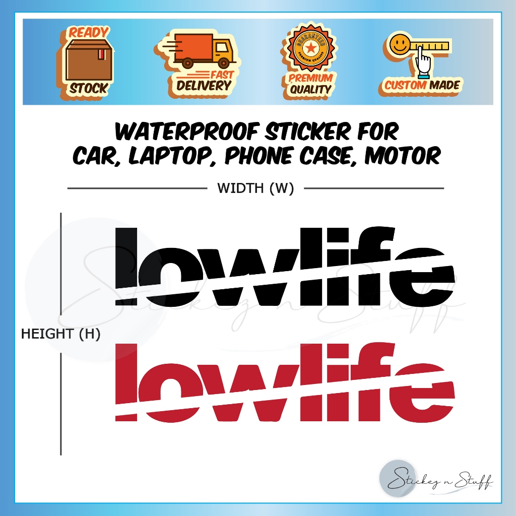Lowlife Car Sticker Reflective Stiker Waterproof Pantulan Cahaya Kalis ...