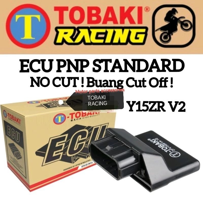 TOBAKI RACING Y15ZR V1/ V2 ECU RACING TOBAKI (NO CUT) PNP STANDARD ...