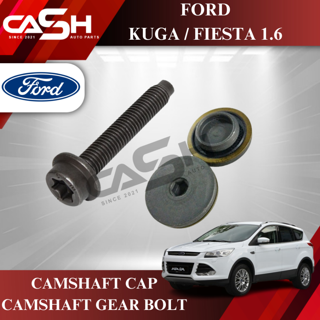 FORD KUGA FIESTA 1.6 CAMSHAFT CAP FORD CAM SHAFT GEAR NUT CAMSHAFT BOLT ...