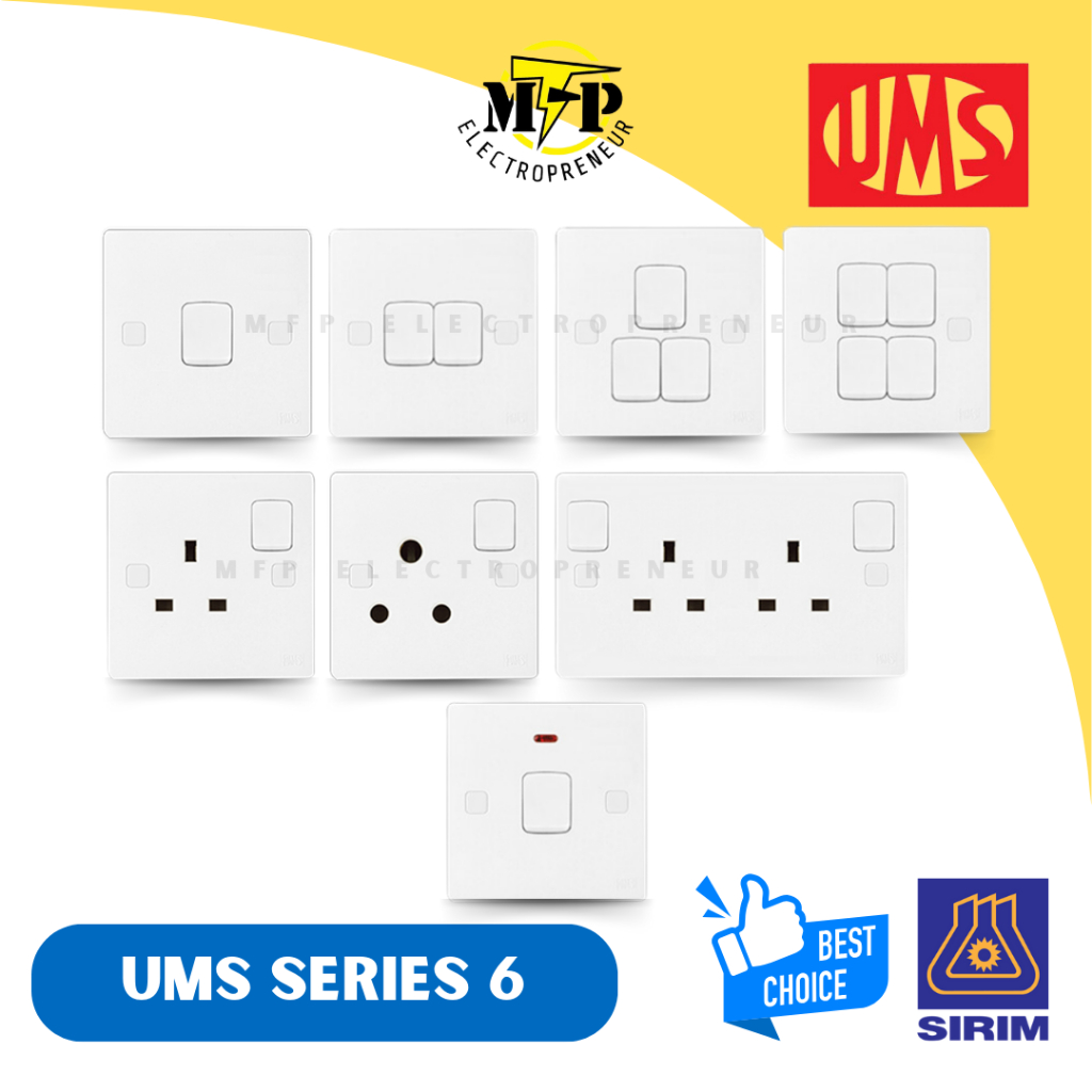 [SIRIM JKR APPROVED] UMS SWITCH 6 SERIES / SWITCHES & SOCKET OUTLET ...