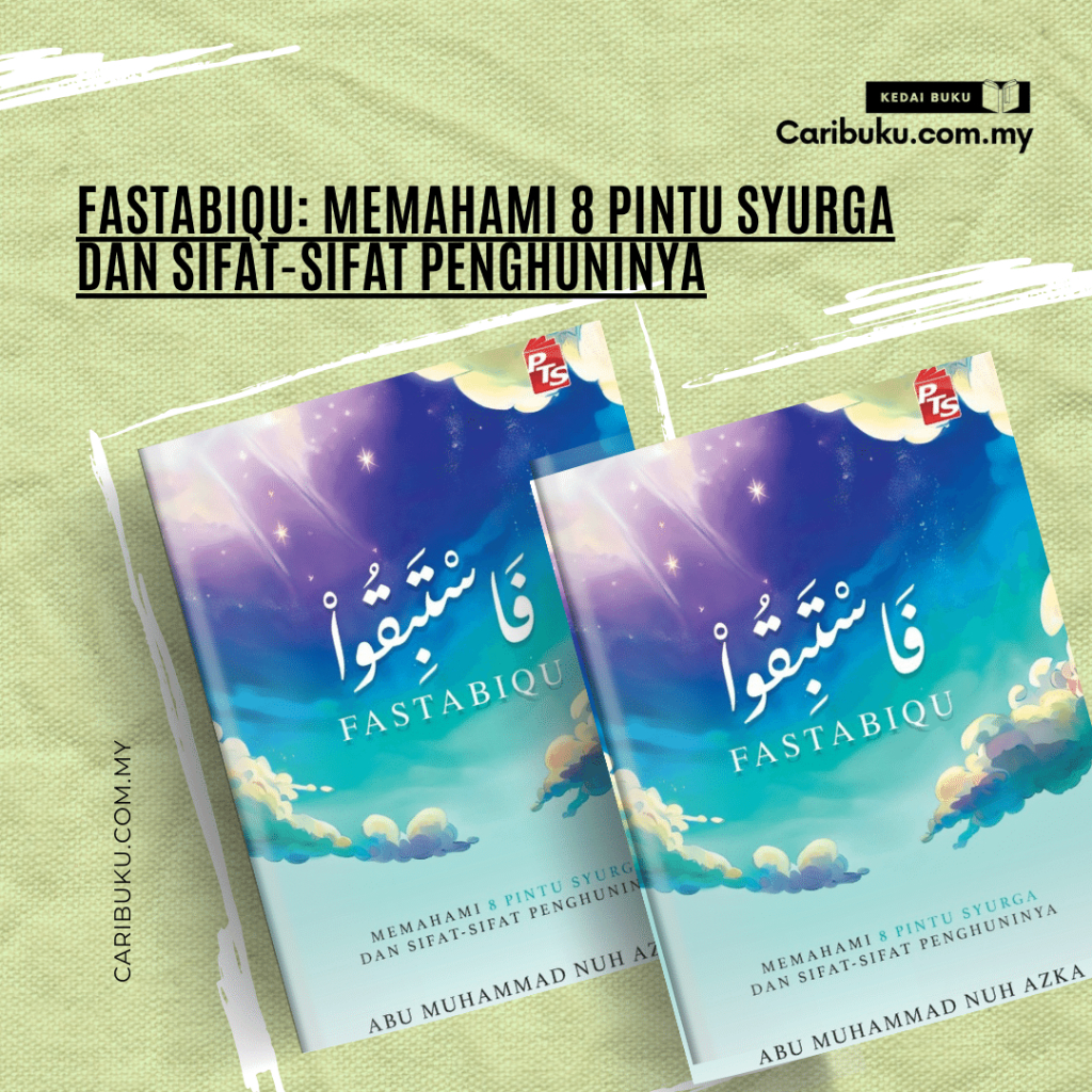 Fastabiqu: Memahami 8 Pintu Syurga dan Sifat-Sifat Penghuninya | Mohd ...
