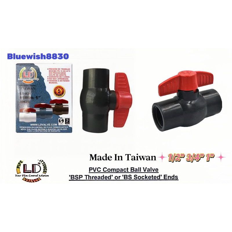 LD HEAVY DUTY PVC BALL VALVE - 15MM(1/2”), 20MM(3/4"), 25MM(1") MADE IN ...