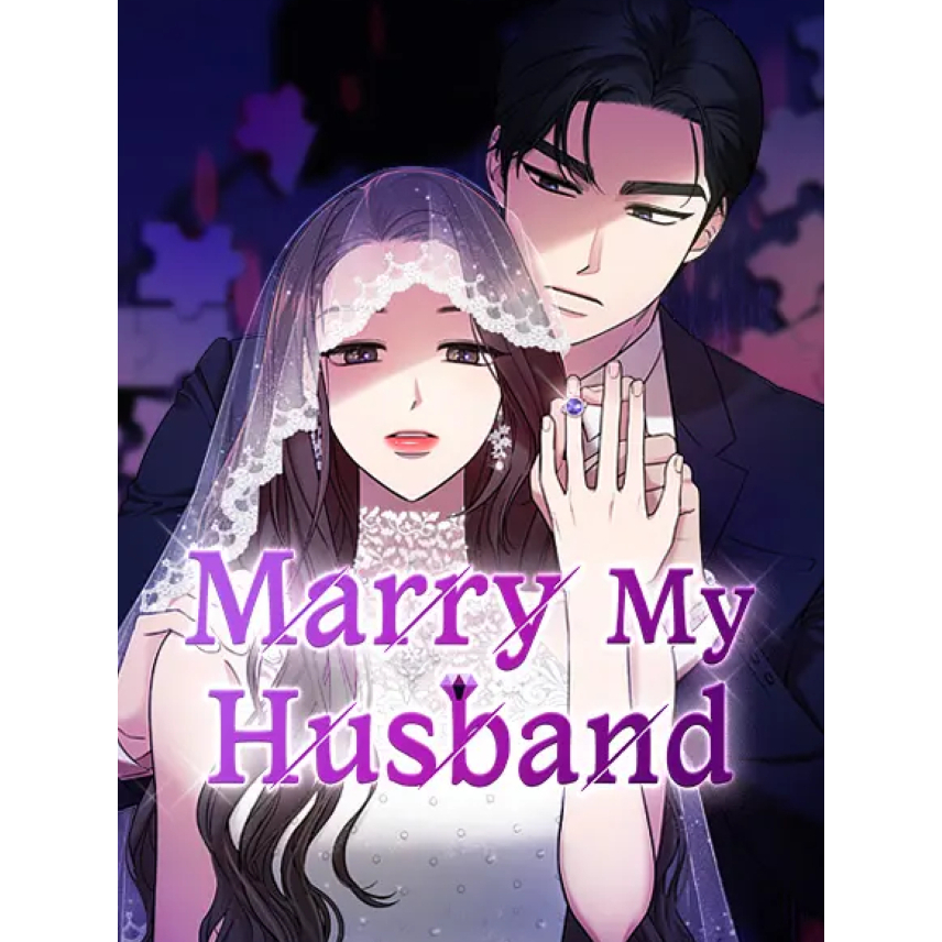 Marry My Husband • Web Comic • Manhwa • 1-60.1 Chapters • ONGOING | Shopee Malaysia