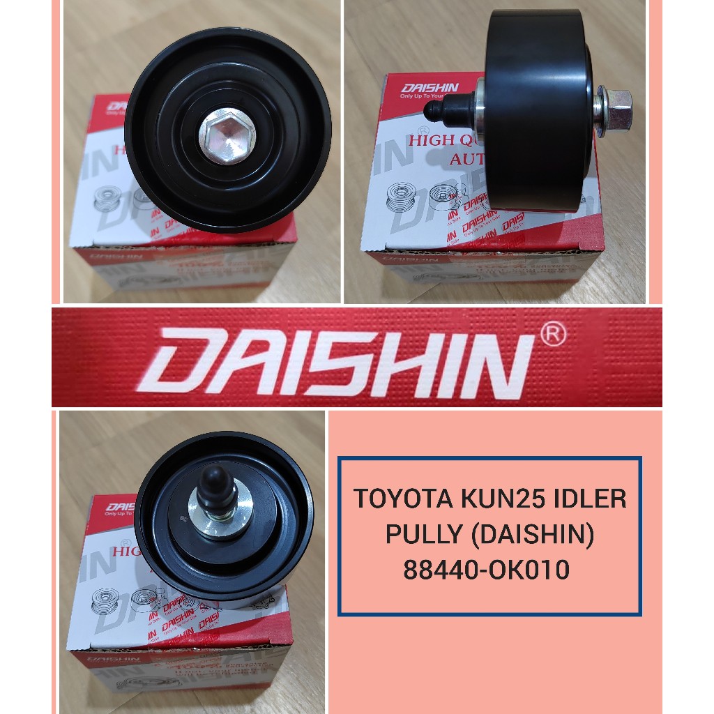 TOYOTA KUN25 IDLER PULLY (DAISHIN) 88440-0K010 | Shopee Malaysia