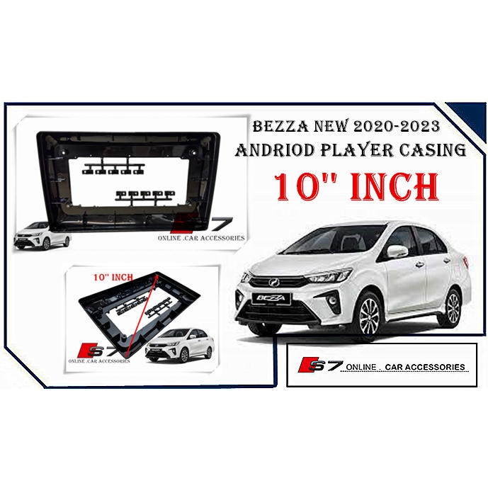 Big Screen Casing Android 10 inch Perodua Bezza 2020-2022 (Small)(Black ...