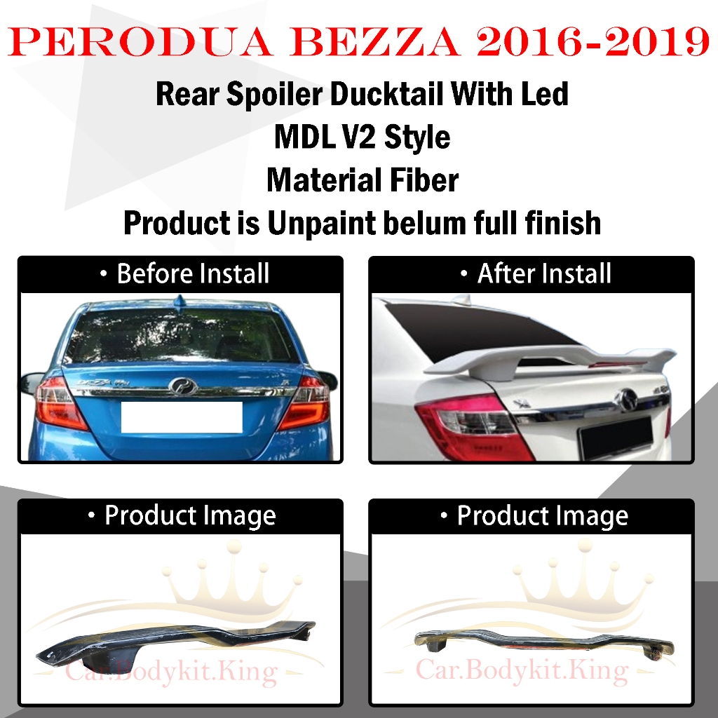 PERODUA BEZZA 2016-2023 MDL-V2 STYLE REAR TRUNK SPOILER LIP WITH LED ...