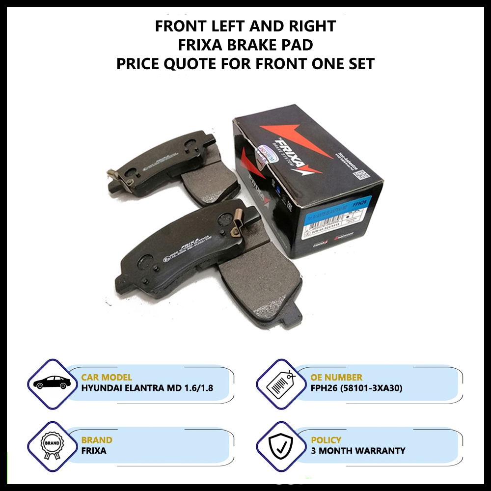 Hyundai Elantra MD 1.6 & 1.8 Frixa Brake Pad (Front FPH26~FPH27 / Rear ...
