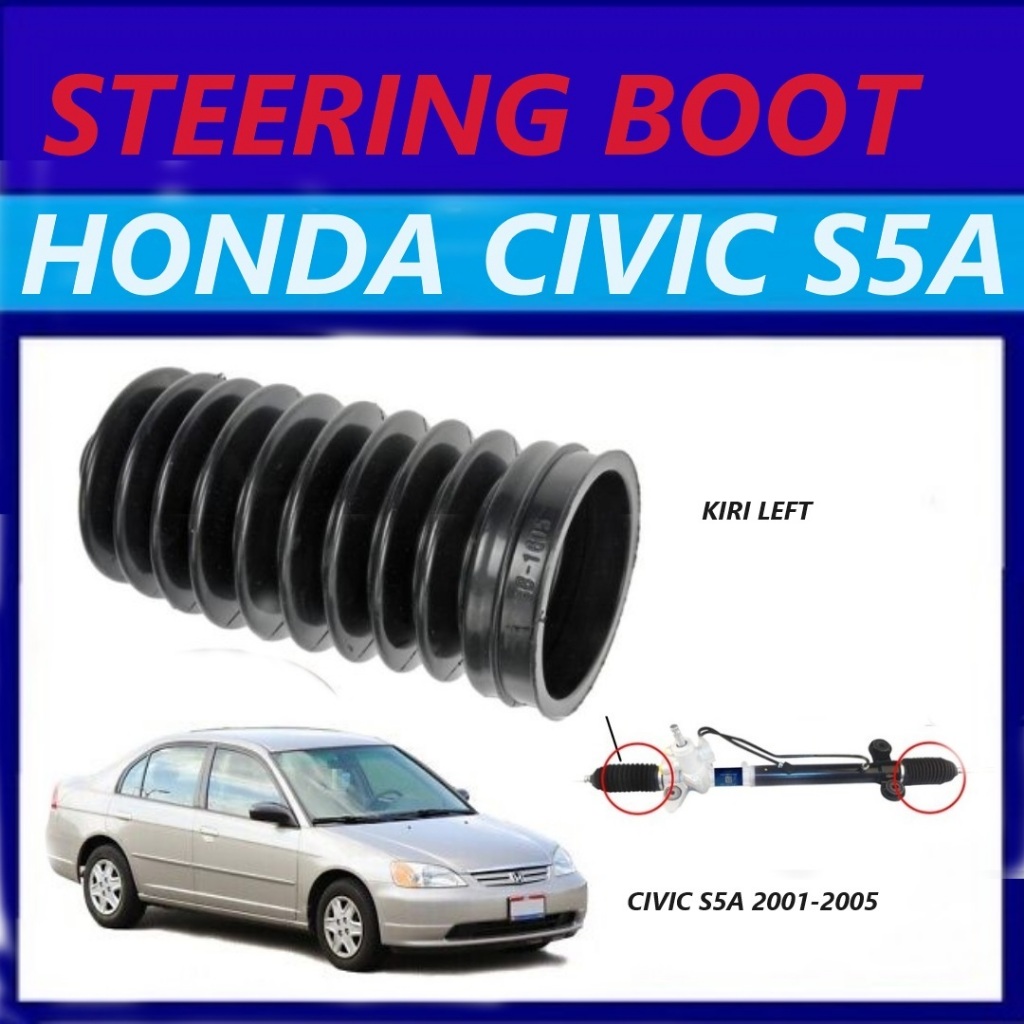 HONDA CIVIC S5A 1.7 2.0 2001-2005 YEAR STEERING COVER BOOT KIRI LEFT ...