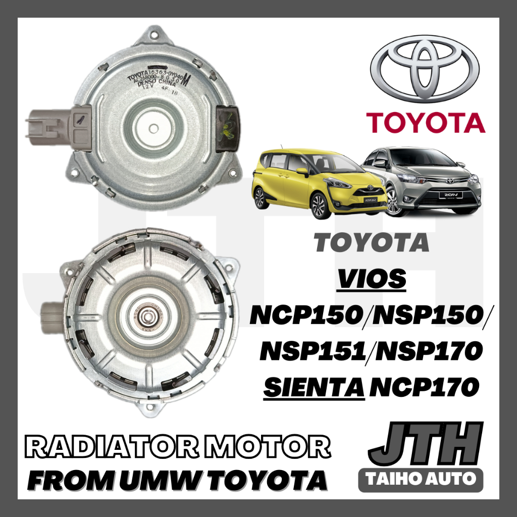 TAIHOAUTO TOYOTA Original Radiator Motor Toyota Vios NCP150 / NSP151 ...